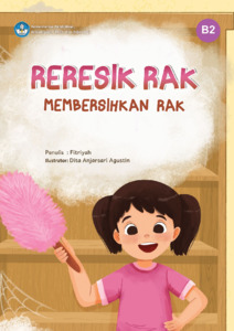 Reresik rak=Membersihkan rak - Repositori Institusi Kementerian Pendidikan dan Kebudayaan